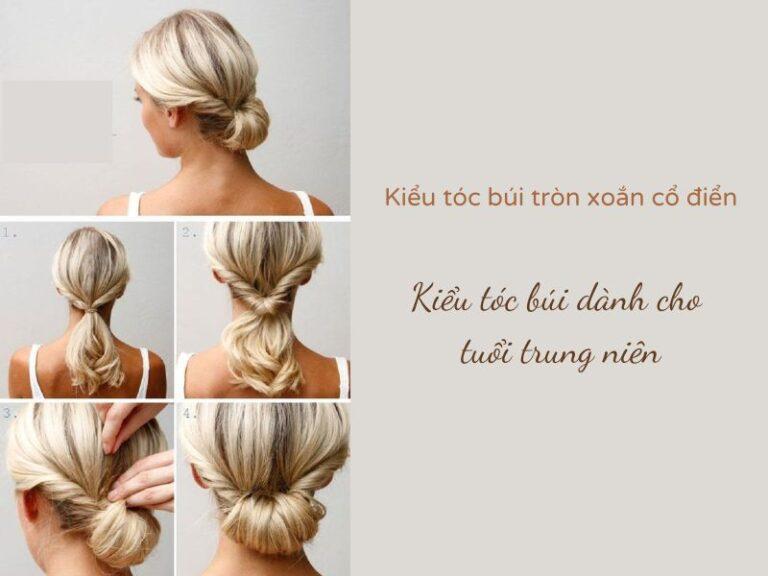 Tổng hợp các kiểu tóc búi cho người trung tuổi đẹp, quý phái